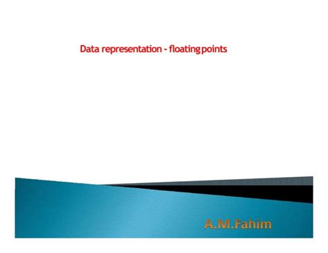 Data Representation Floating Point Ppt