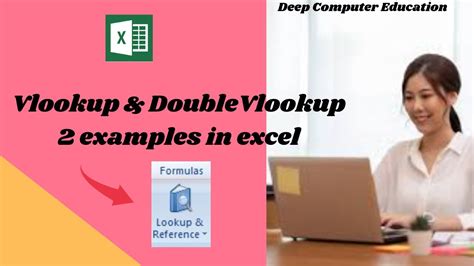 Vlookup And Double Vlookup With 2 Examples In Excel Vlookup Between Two