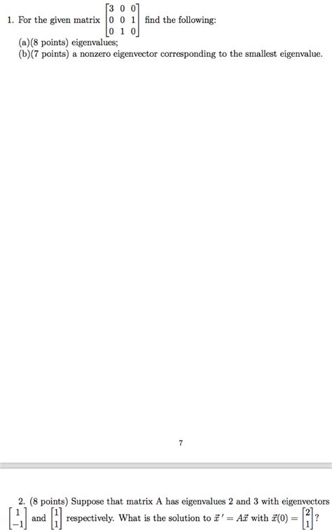 Solved 3 0 0 1 For The Given Matrix 0 0 1 Ind The