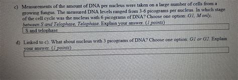 Solved C Measurements Of The Amount Of Dna Per Nucleus Were