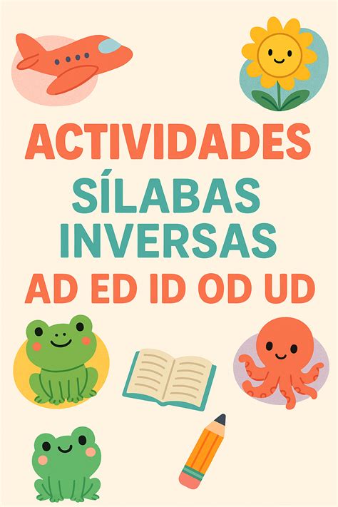 Actividades Sílabas Inversas Ad Ed Id Od Ud Gisvel Elizabeth Ma