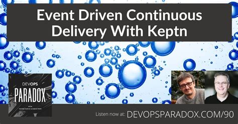 Dop 90 Event Driven Continuous Delivery With Keptn Devops Paradox
