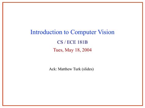 Intro To Computer Vision