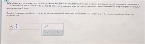 Sulfur Dioxide And Oxygen React To Form Sulfur