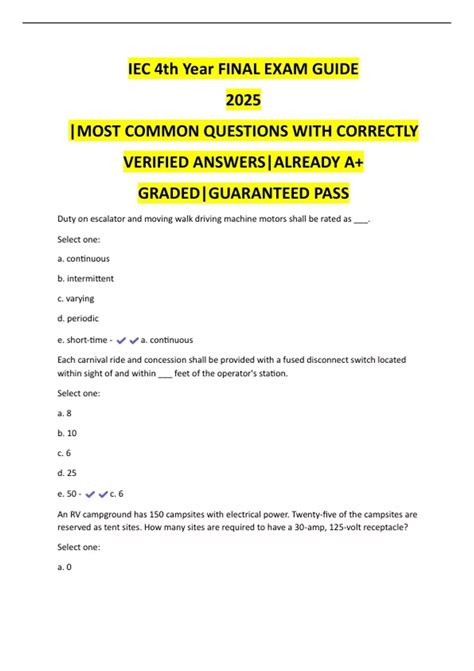 IEC 4th Year FINAL EXAM GUIDE 2025 MOST COMMON QUESTIONS WITH CORRECTLY VERIFIED ANSWERS