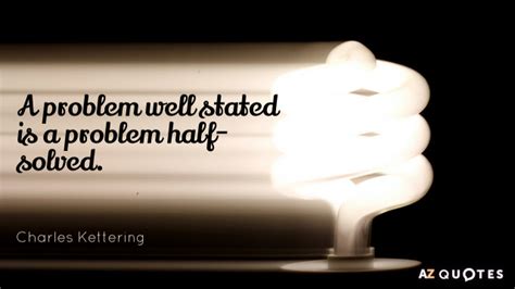Top Quotes By Charles Kettering Of A Z Quotes