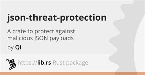 Json威胁防护 — Rust解析器 Librs