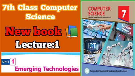 7th Classcomputer Sciencenew Bookunit 1emerging Technologies