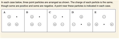 SOLVED In Each Case Below Three Point Particles Are Arranged As Shown