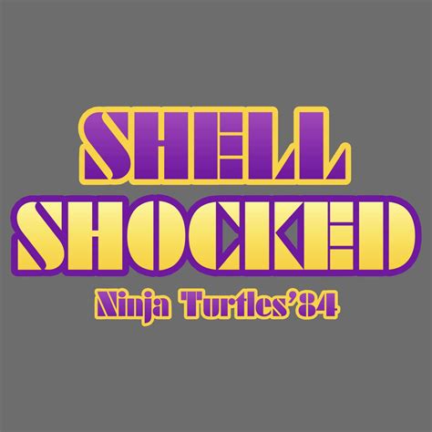 Shell Shocked Ninja Shell Shocked Ninja Turtles 84