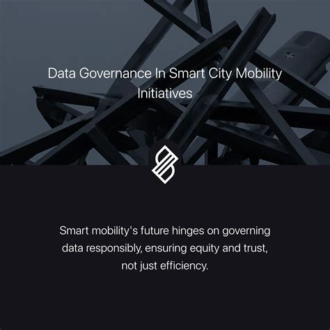 Data Governance In Smart City Mobility Initiatives → Scenario