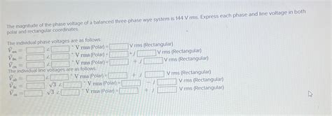 Solved The Magnitude Of The Phase Voltage Of A Balanced