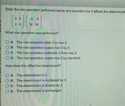 Solved State The Row Operation Performed Below And Describe Chegg Com