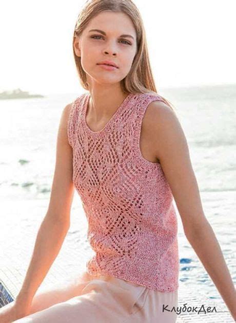 Вязание Для женщин Вязаные топы Модные стили Модели