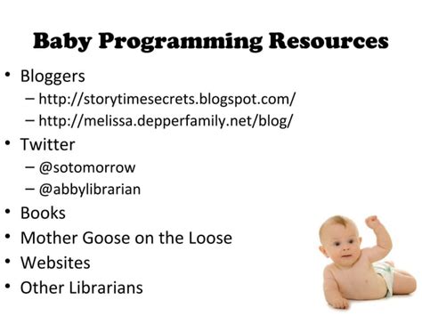 Programming For Babies At Your Library Ppt