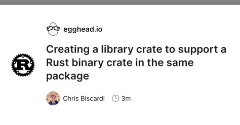 Creating A Library Crate To Support A Rust Binary Crate In The Same