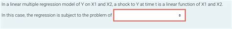 Solved In A Linear Multiple Regression Model Of Y On X1 And