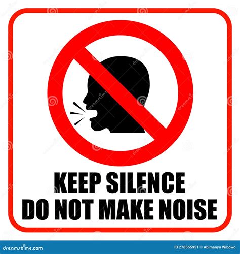 Do Not Make Noise Sign With Warning Text Stock Vector Illustration Of