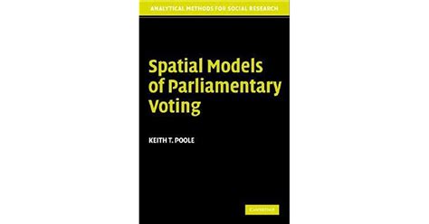 Spatial Models Of Parliamentary Voting Booksite