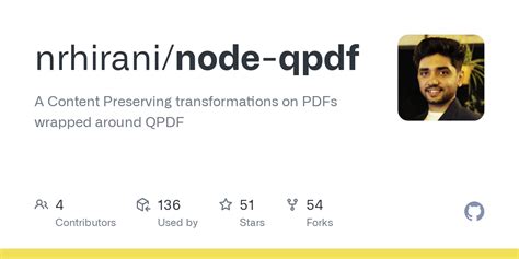 GitHub Nrhirani Node Qpdf A Content Preserving Transformations On PDFs Wrapped Around QPDF
