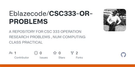 Github Eblazecodecsc333 Or Problems A Repository For Csc 333