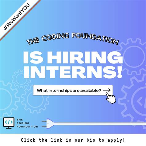 The Coding Foundation Are You Looking For Internship Opportunities