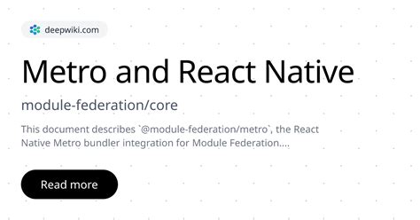 Metro And React Native Module Federationcore Deepwiki