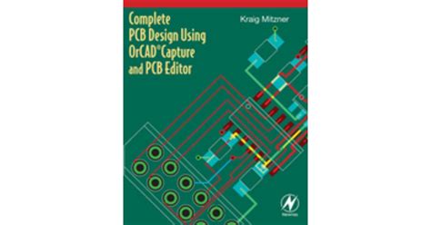 Complete PCB Design Using OrCAD Capture And PCB Editor Book