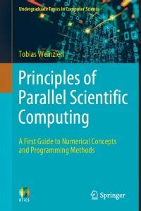 Open Library Principles Of Parallel Scientific Computing A First Guide To Numerical Concepts