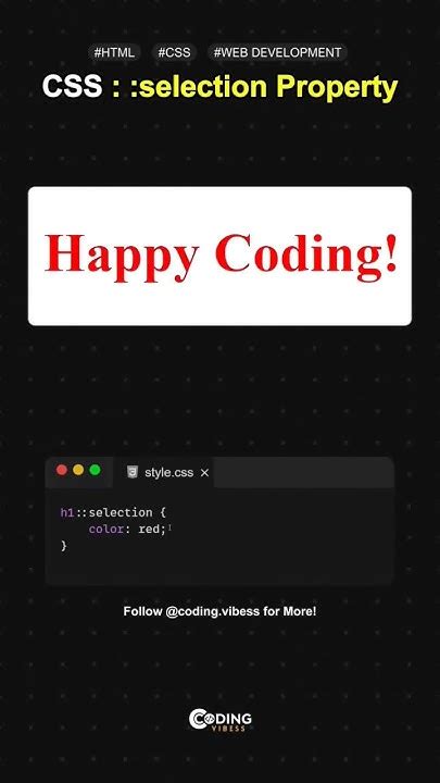 Master Css Selection Properties Css Webdesign Coding Programming