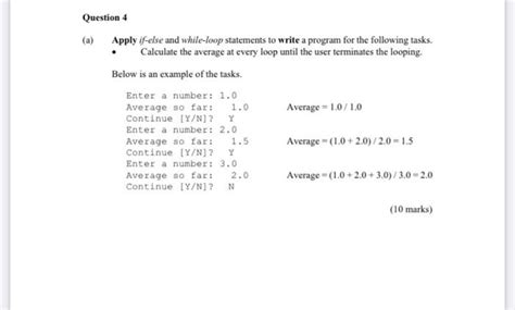 Solved Question 4 A Apply If Else And While Loop