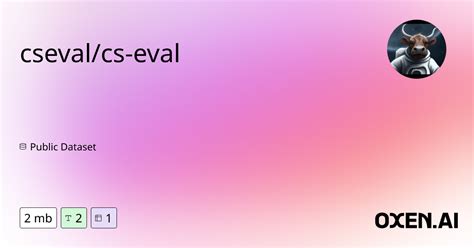 Csevalcs Eval At Main Csevalcs Eval Datasets At Oxenai