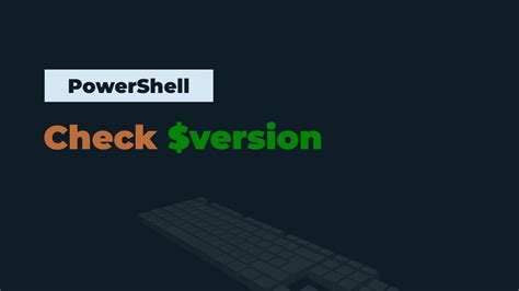 Command To Check Powershell Version Youtube