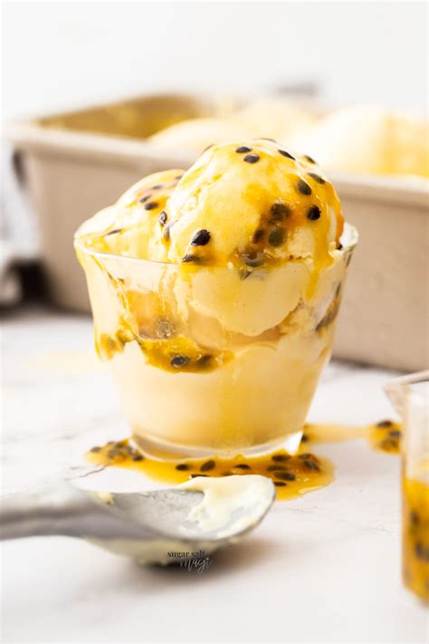 Passion Fruit Ice Cream No Churn Sugar Salt Magic