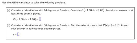 Solved Use The Aleks Calculator To Solve The Following