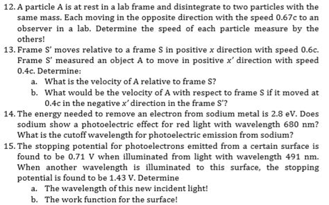 Solved A Particle A Is At Rest In A Lab Frame And Chegg Com
