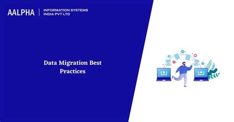 Data Migration Best Practices Aalpha