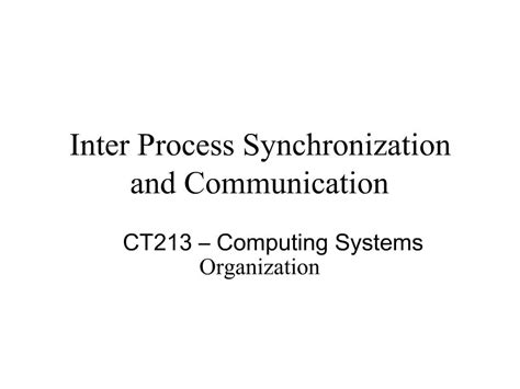 Ppt Inter Process Synchronization And Communication Powerpoint Presentation Id 501736