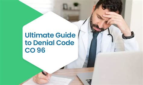 Co 96 Denial Code Description Reasons And Resolution Guide
