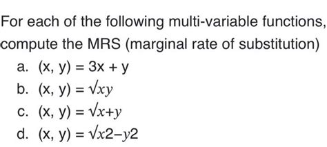 Solved For Each Of The Following Multi Variable Functions