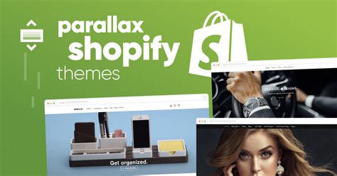 11 Parallax Shopify Themes To Engage Your Visitors More