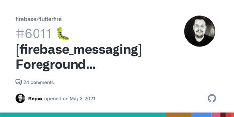 🐛 Firebasemessaging Foreground Notifications Doesnt Fire `onmessage` Event Listener Without