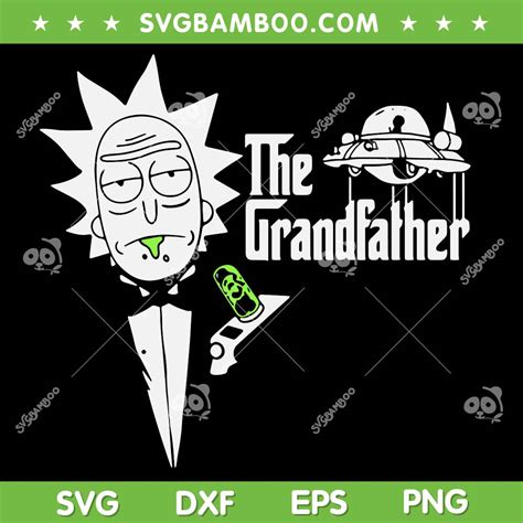 Rick Morty The Grandfather Svg Png