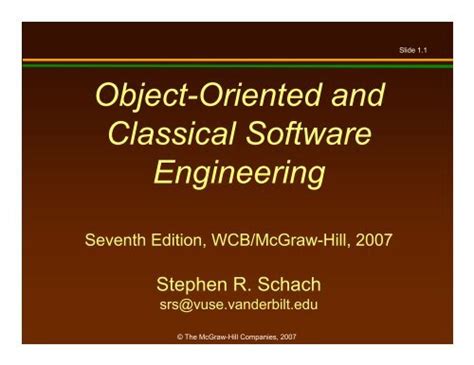 Object Oriented And Classical Software Engineering