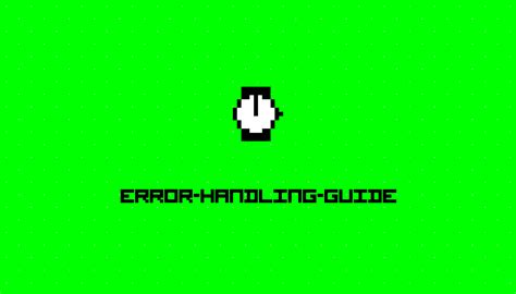 Error Handling Guide Stories Hackernoon