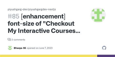Enhancement Font Size Of Checkout My Interactive Courses Should