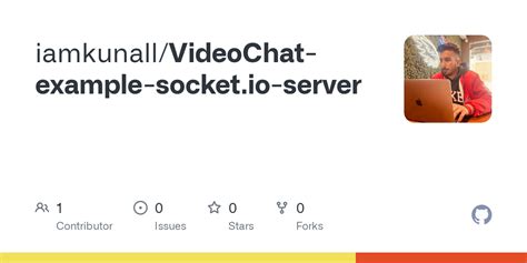 Github Iamkunall Videochat Example Socket Io Server