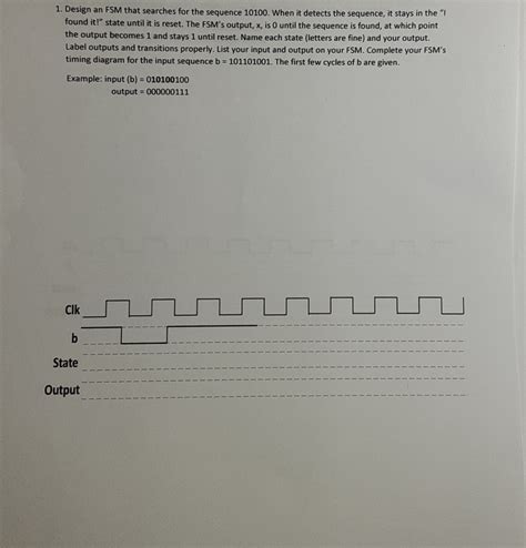 Solved 1 Design An Fsm That Searches For The Sequence