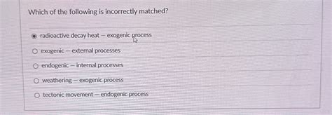High Quality Solution Which Of The Following Is Incorrectly