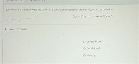 Solved Determine If The Following Equation Is A Conditional
